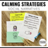 Calming Strategies Social Narratives - Positively Learning