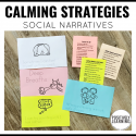 Calming Strategies Social Narratives - Positively Learning