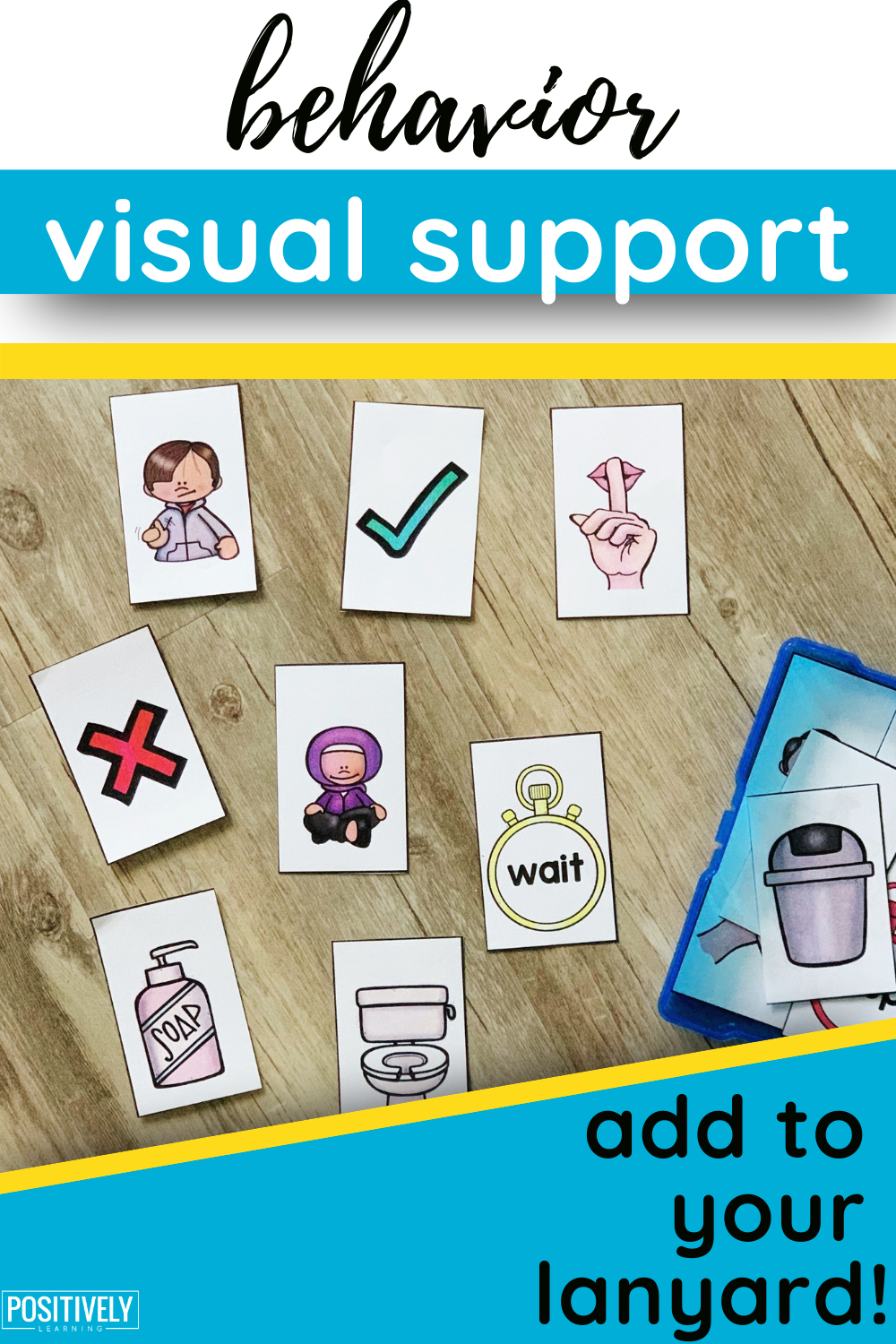 Behavior Visuals for Lanyards - Positively Learning