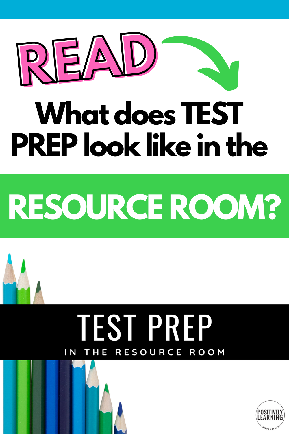 Test Prep in the Resource Room - Positively Learning