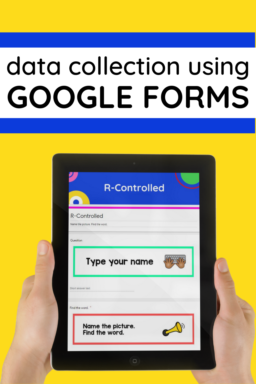 Google Forms for Data Collection - Positively Learning