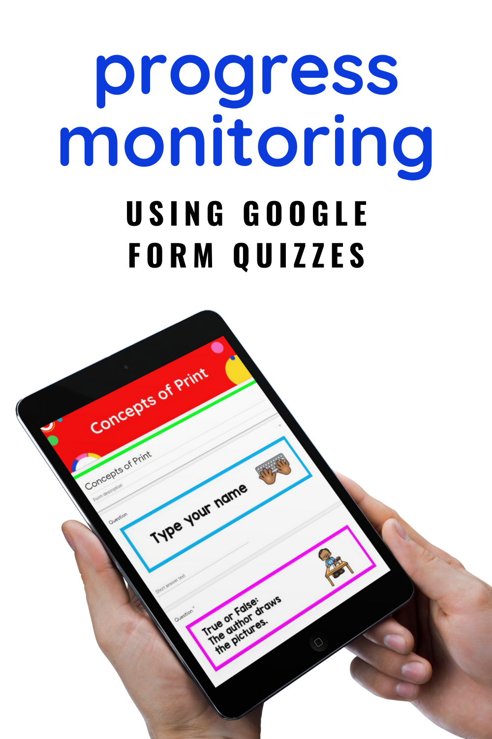 Google Forms for Data Collection - Positively Learning