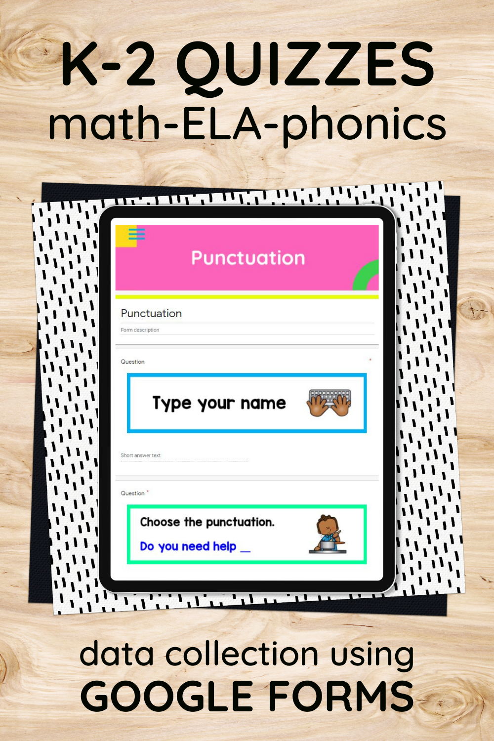 Google Forms for Data Collection - Positively Learning