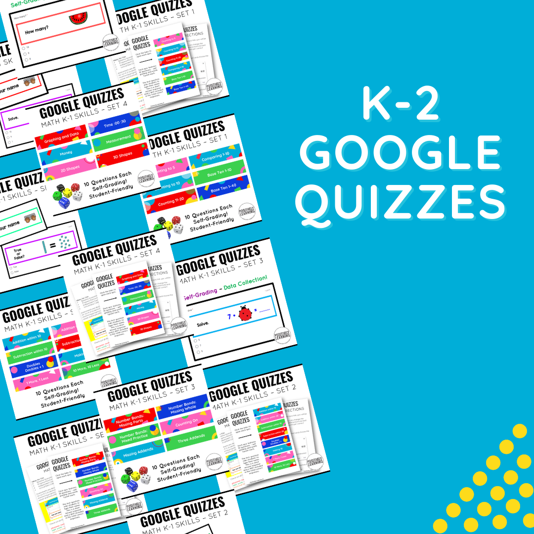 Google Quizzes for Progress Monitoring - Positively Learning