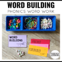 Word Building Phonics Centers - Positively Learning