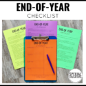 End of Year Checklist for Special Educators - Positively Learning