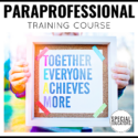 Positive Paraprofessional Partnerships - Positively Learning