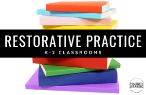 Restorative Practice Books - Positively Learning
