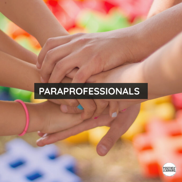 Positive Paraprofessional Partnerships - Positively Learning