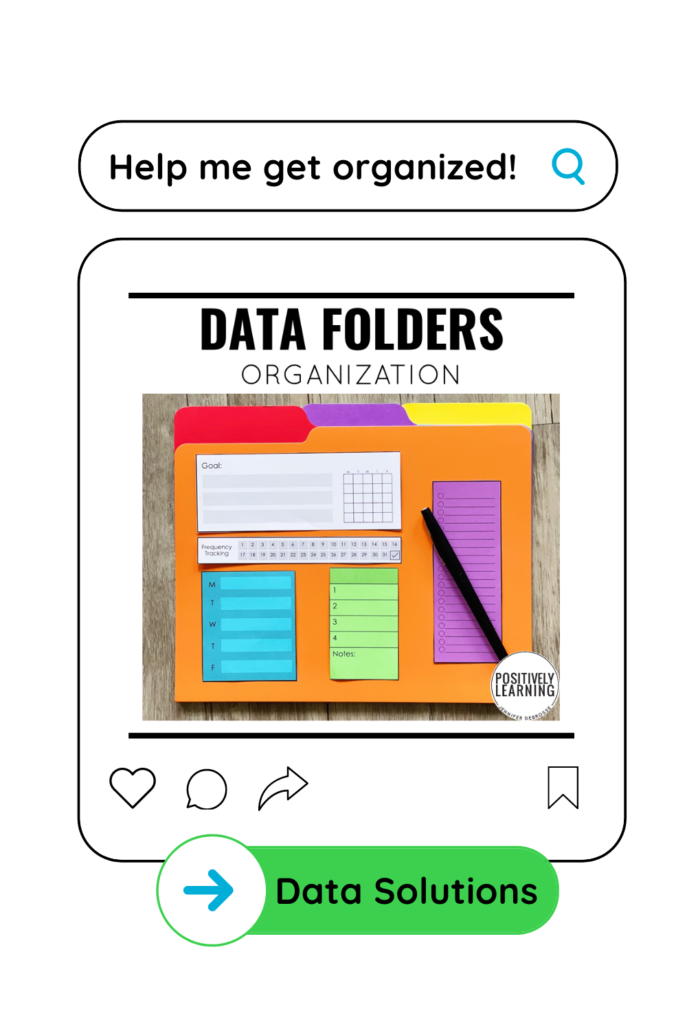 Data Folder Organization - Positively Learning