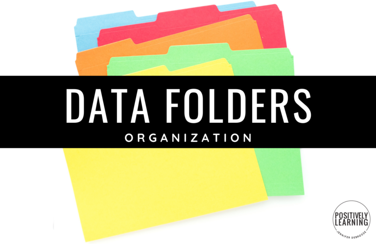 Data Folder Organization - Positively Learning