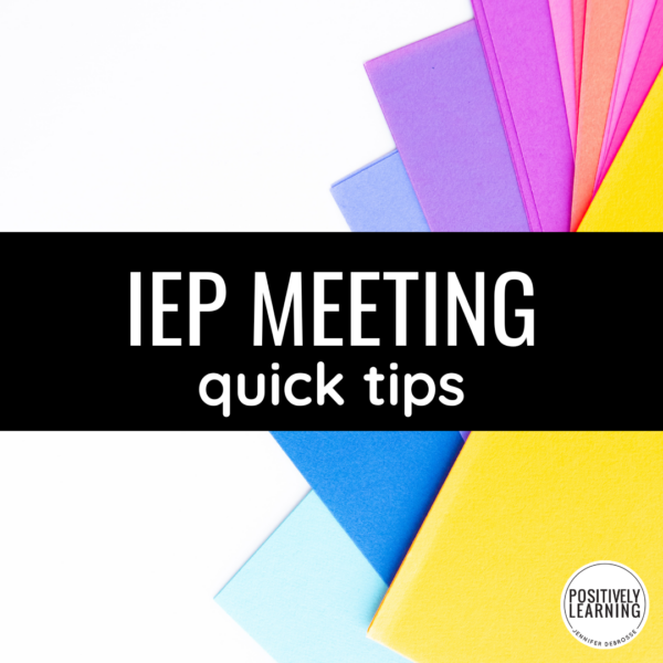 IEP Meeting Help! - Positively Learning