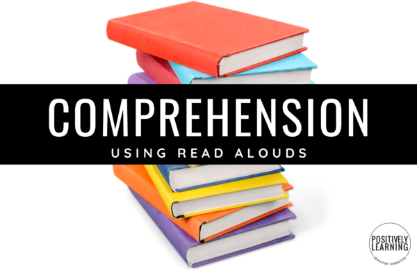Comprehension Skills Using Read Aloud Books - Positively Learning