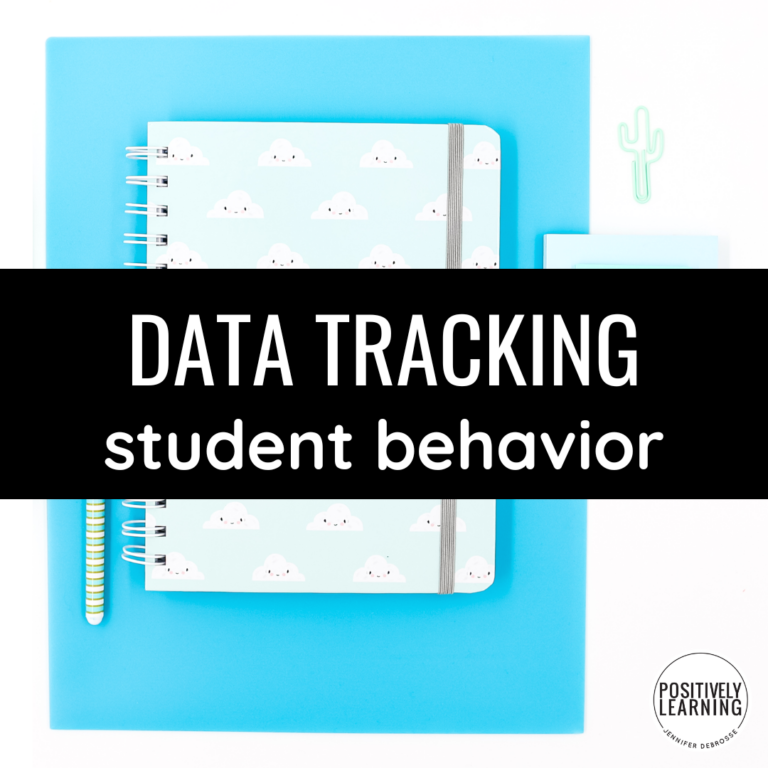 Data Tracking for Challenging Student Behaviors - Positively Learning