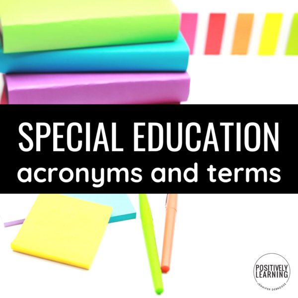 Special Education Acronyms - Positively Learning