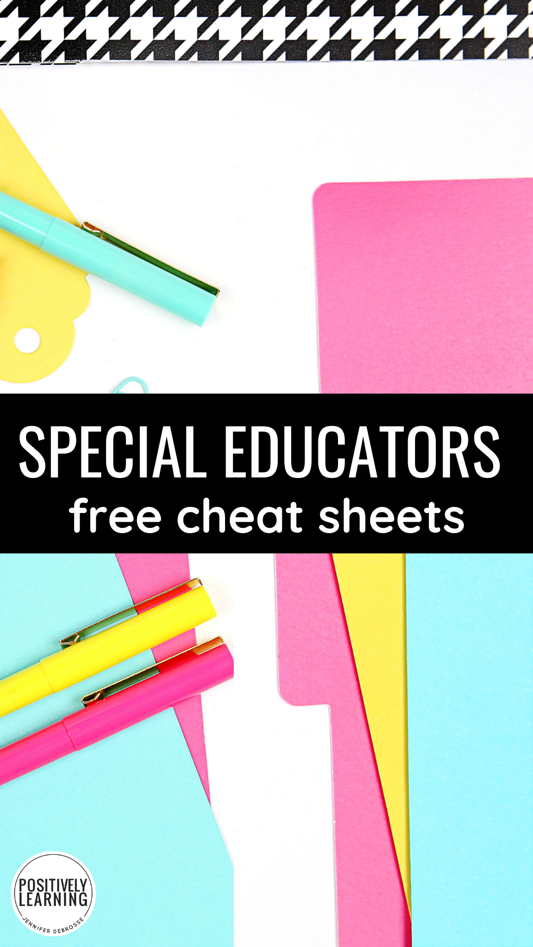 Time-Saving Special Educator Cheat Sheets - Positively Learning