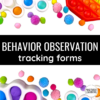 Behavior Observation Forms for Special Education - Positively Learning