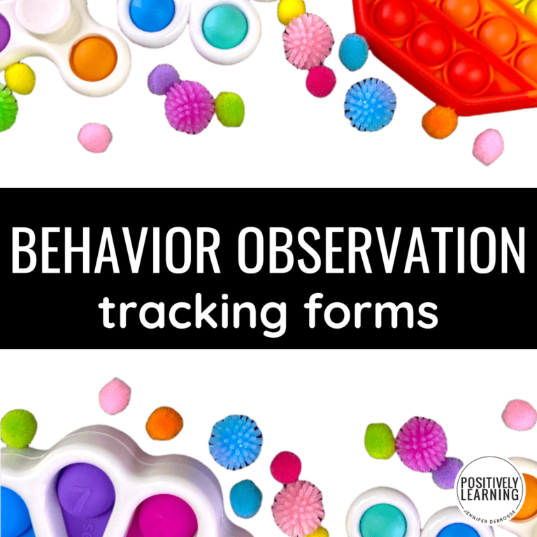Behavior Observation Forms for Special Education - Positively Learning