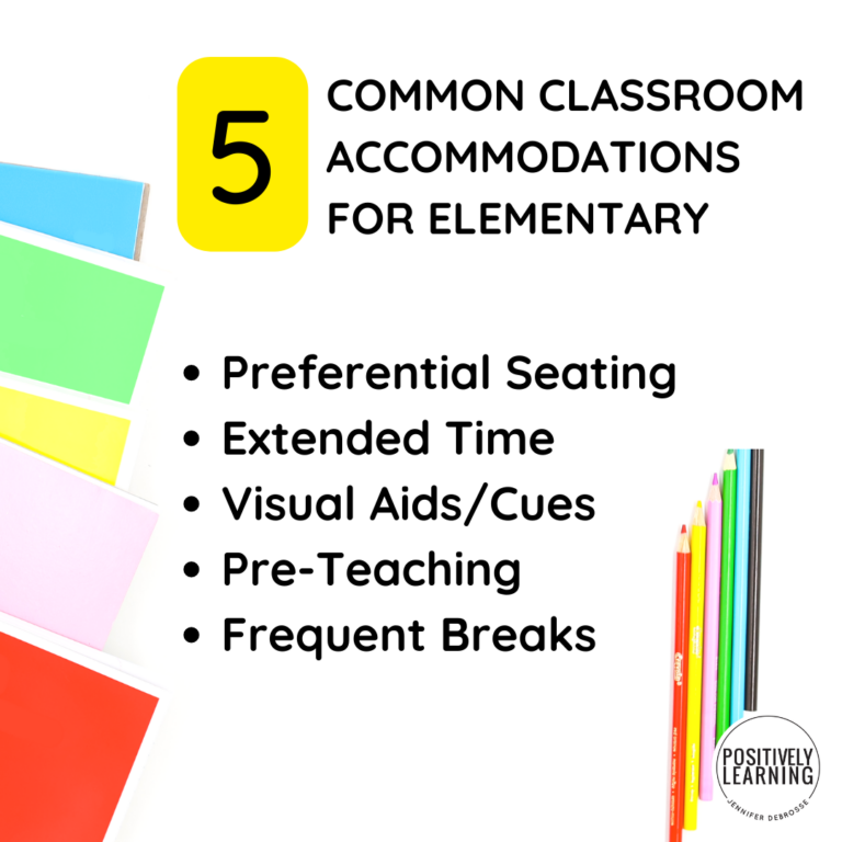 Classroom Accommodations for Elementary - Positively Learning