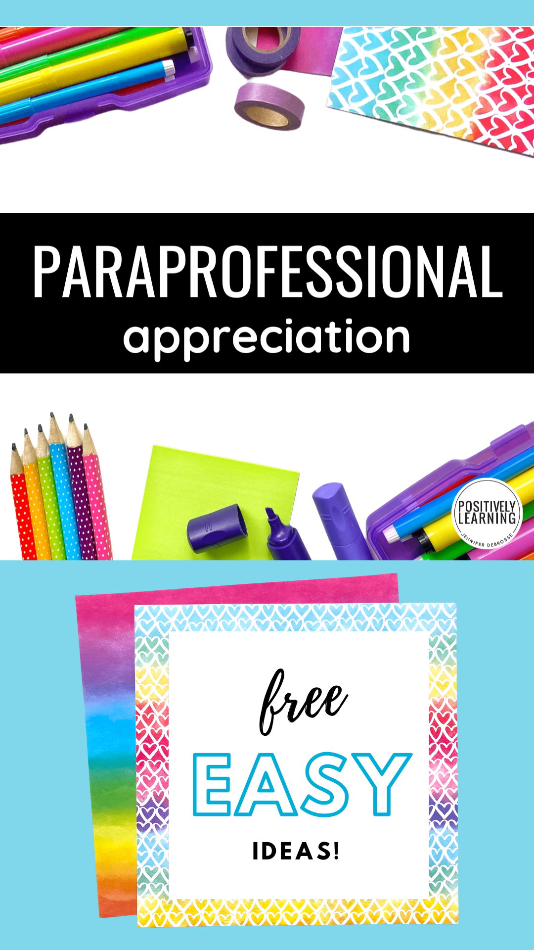The Best Paraprofessional Appreciation Ideas - Positively Learning