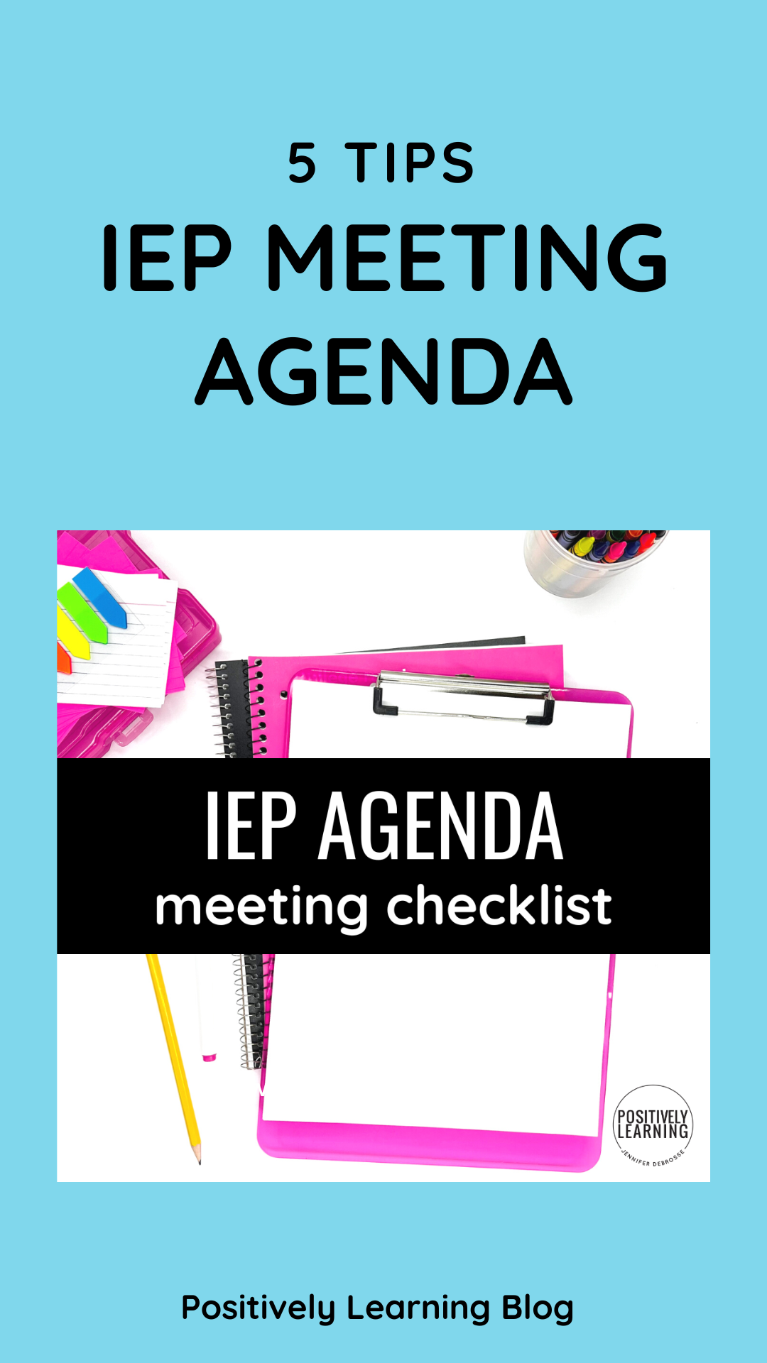 IEP Meeting Agenda Tips - Positively Learning
