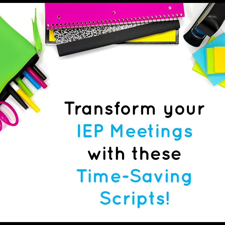 IEP Meeting Scripts Cheat Sheets - Positively Learning