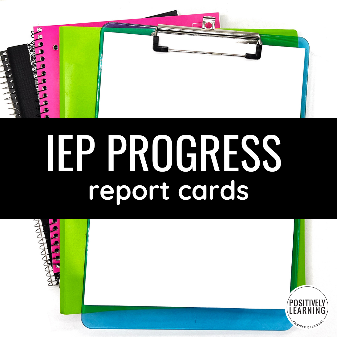 IEP Progress Report Card Comments - Positively Learning