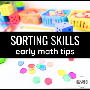 Sorting and Classification Skills for Early Math - Positively Learning