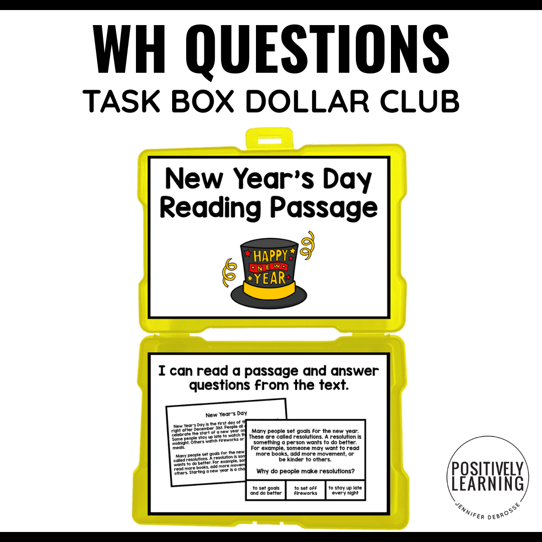 New Year’s Day WH Questions Task Box | Reading Comprehension